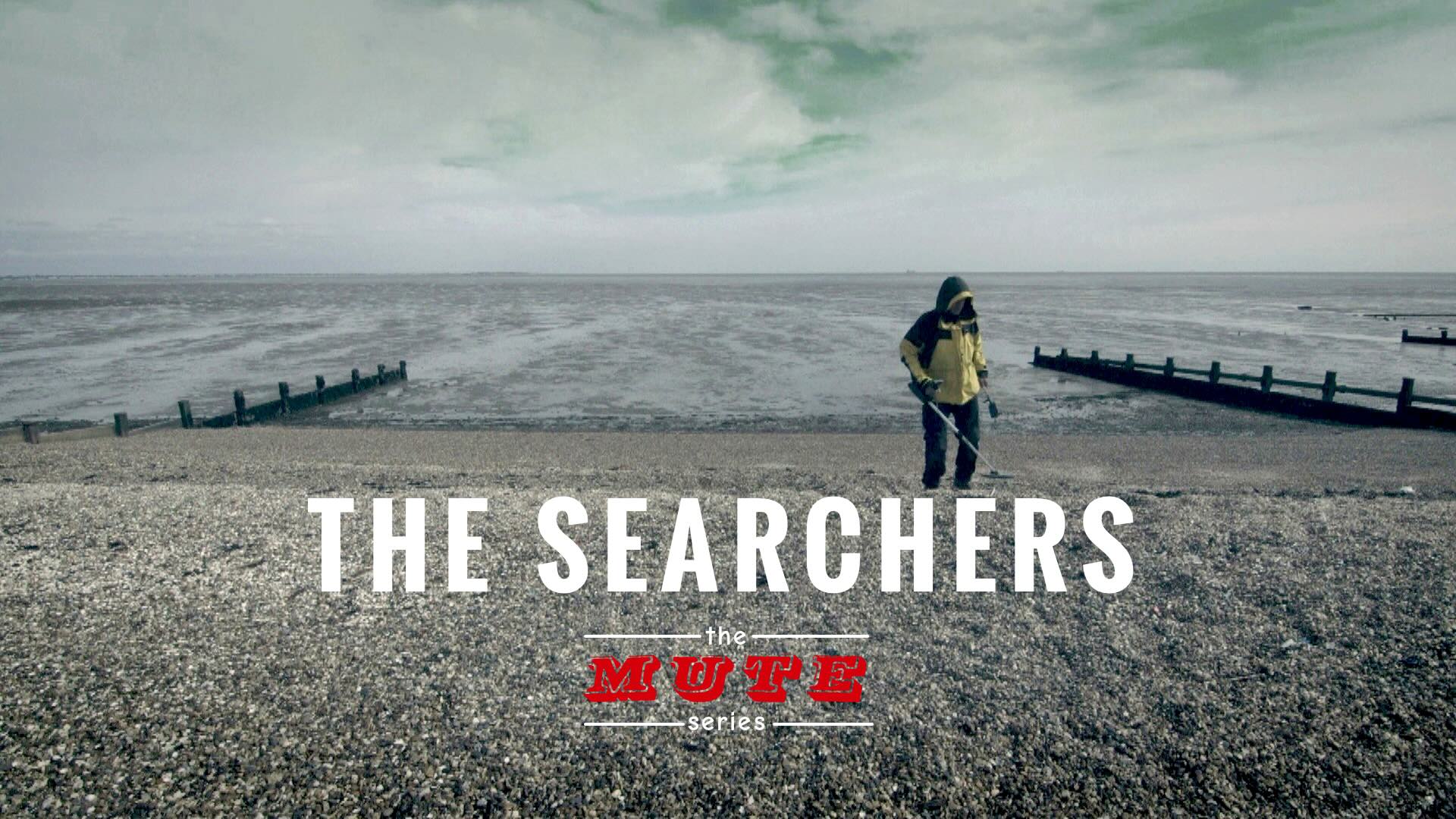 THE SEARCHERS — episode 5 of The MUTE Series